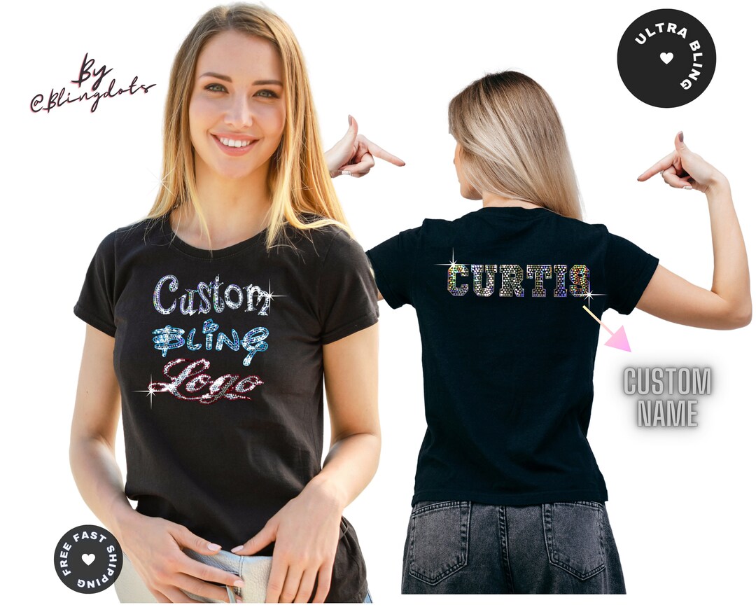 Custom Bling Shirt Personalized Logo, Custom Team Name on Back Bling ...