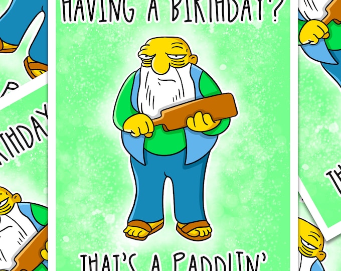 The Simpsons: Jasper. That's a Paddlin. 5 X 7 Greeting Card - Etsy