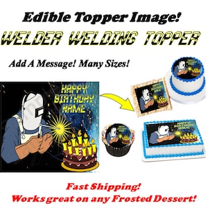Welder Welding Edible Cake Topper Image Cupcakes Welder Cake - Etsy UK