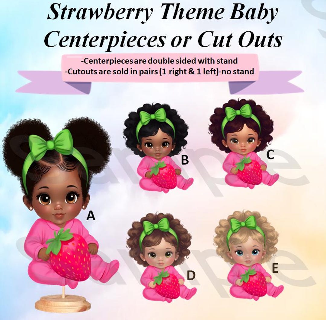 Sweet Strawberry Girl Centerpiece. Strawberry Theme Baby Cut Outs. A ...