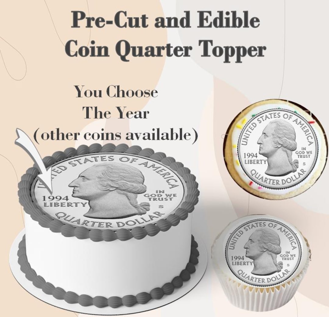 Quarter Edible Frosting Paper for Cake, Cupcakes, and Cookies. Coin for ...