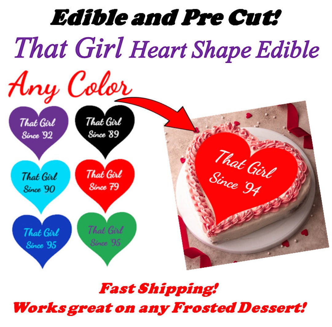 That Girl Since Edible Heart Shaped Image Picture on Sugar Sheet or ...