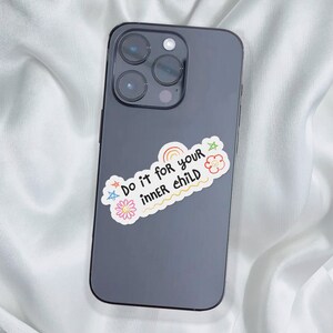 Do It for Your Inner Child Sticker | Inner Child Healing Sticker ...