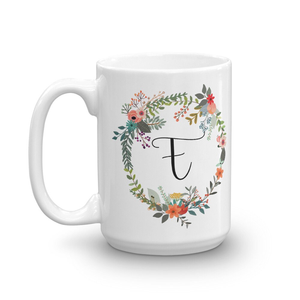 Letter E Monogram Mug / Floral Wreath Coffee Tea Mug / Monogram ...