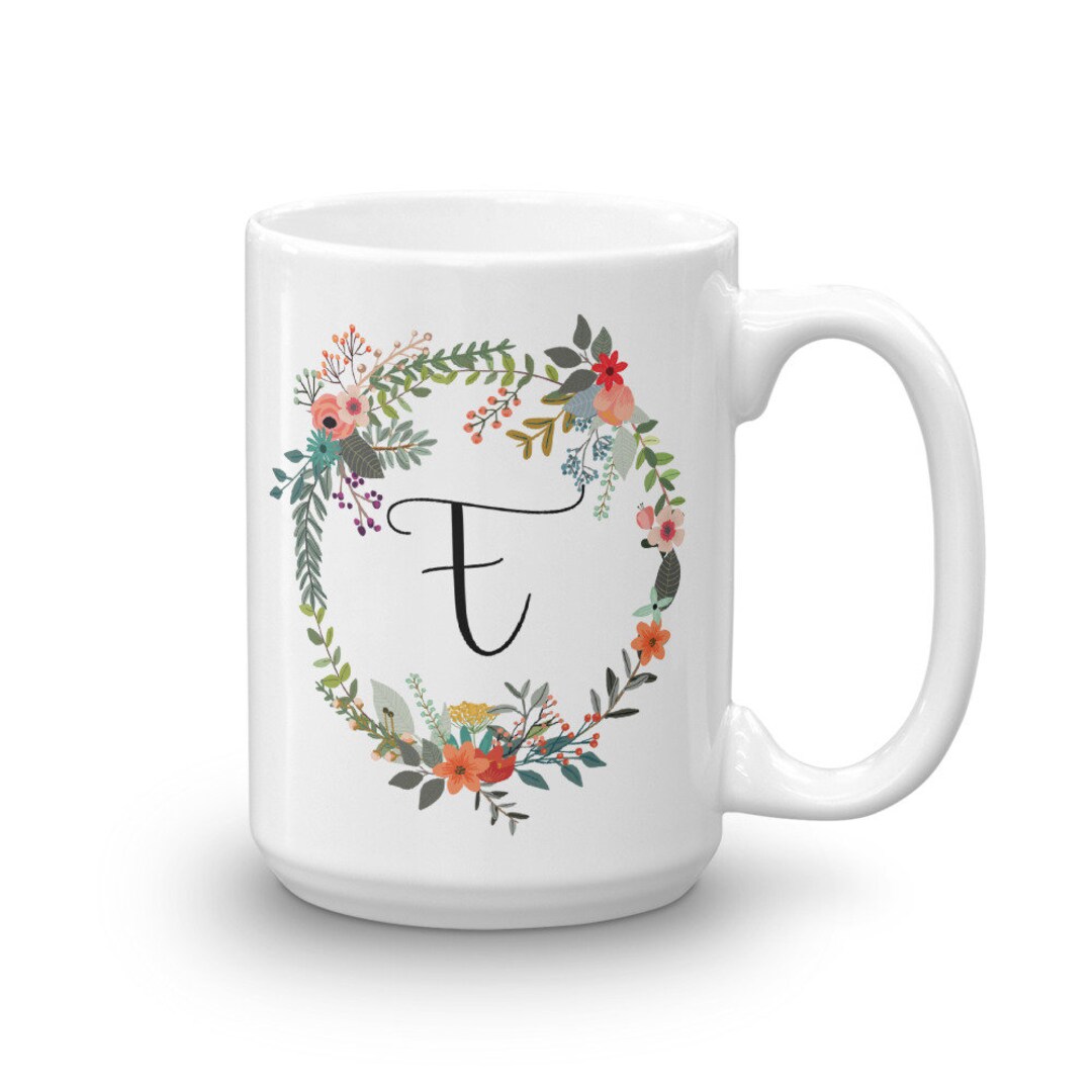 Letter E Monogram Mug / Floral Wreath Coffee Tea Mug / Monogram ...