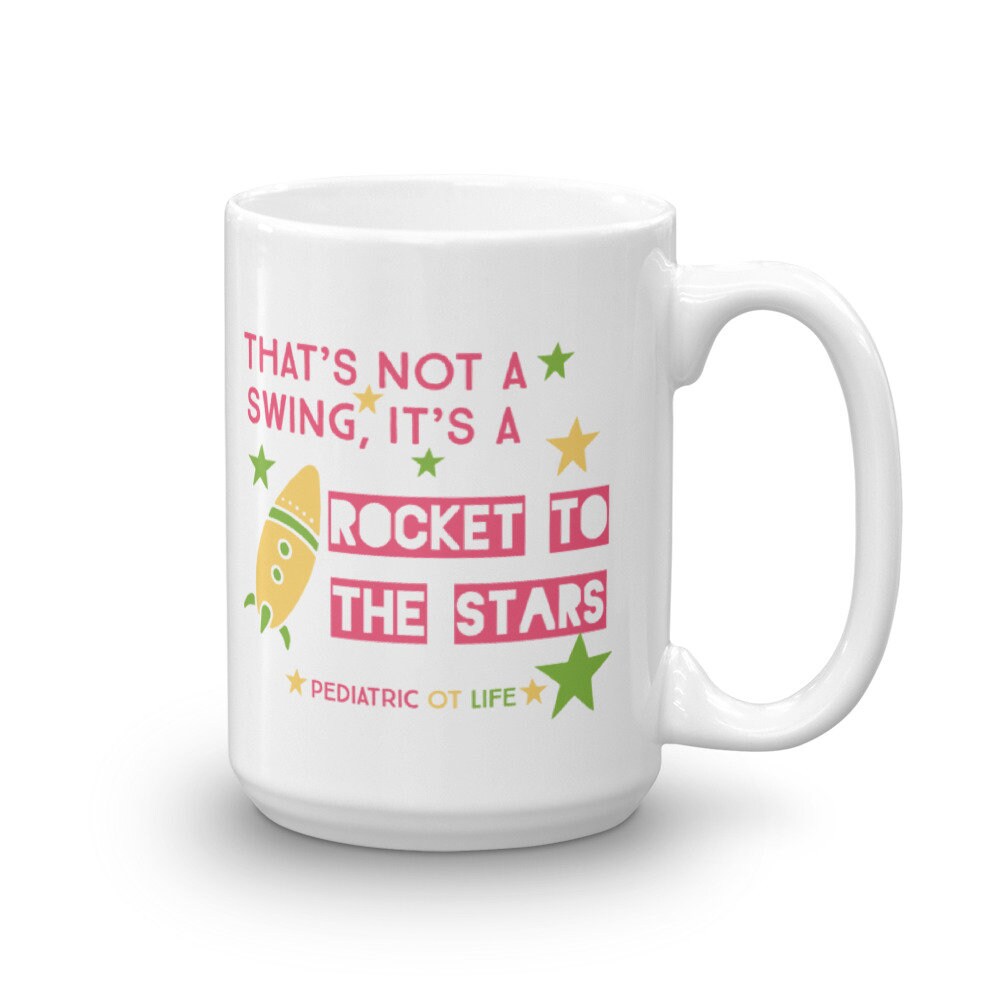 Pediatric Occupational Therapy Mug 3 / Pink Space Rocket Coffee Mug ...