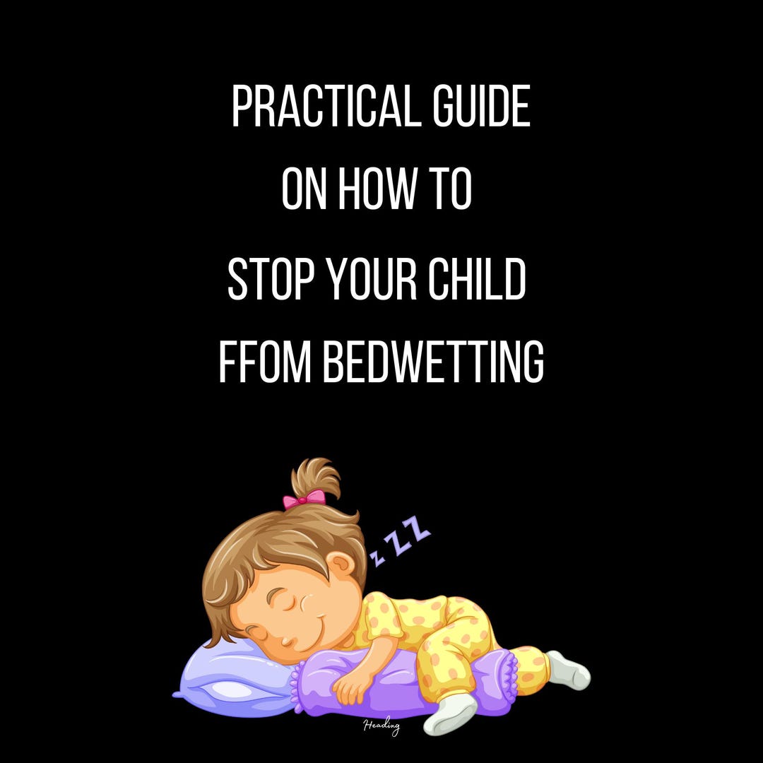 How to Stop Bedwetting Guide, Child Help Guidance, Bedwetting, Child Psychology, Bed Wet Advice ...