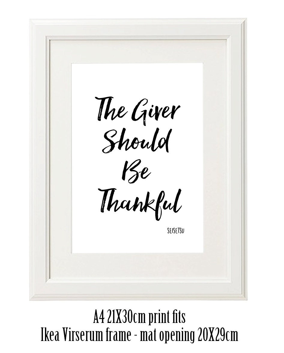 Digital Printable Thanksgiving Zen Quote the Giver Should Be - Etsy Canada