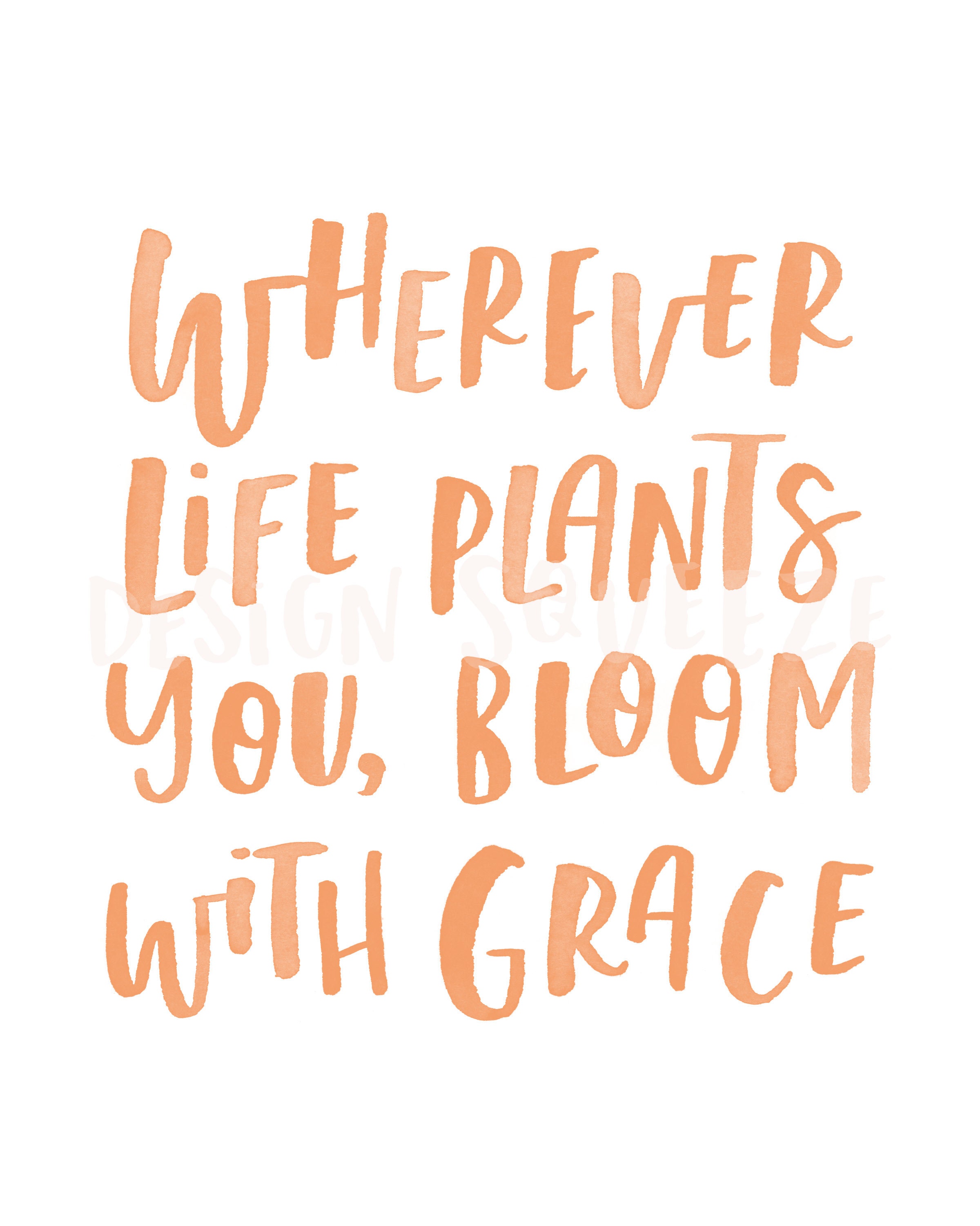 Bloom With Grace Quote Watercolor Art Print in Orange Bloom | Etsy