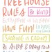 Printable Treehouse Rules, Treehouse Art, Tree House Rules, Kid ...