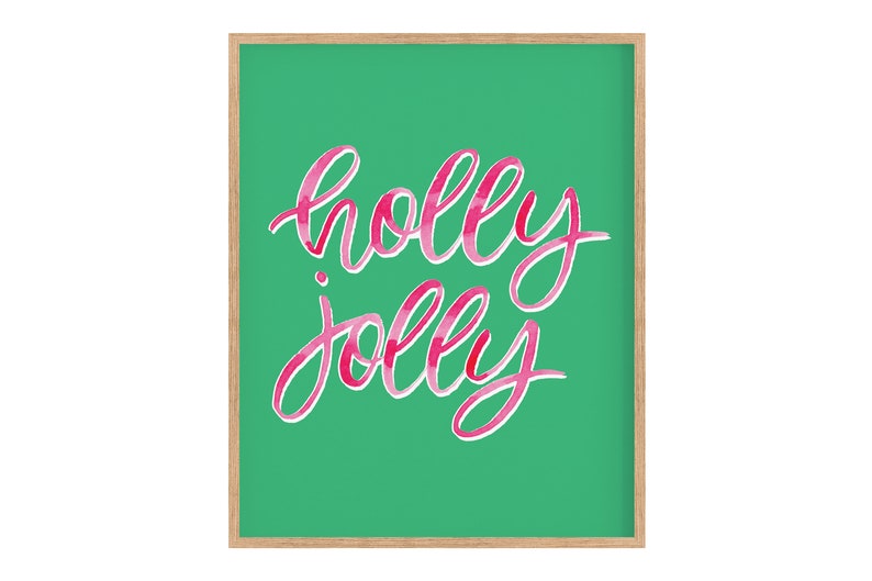 Holly Jolly Printable Wall Art, Christmas Printable Art, Holly Jolly ...