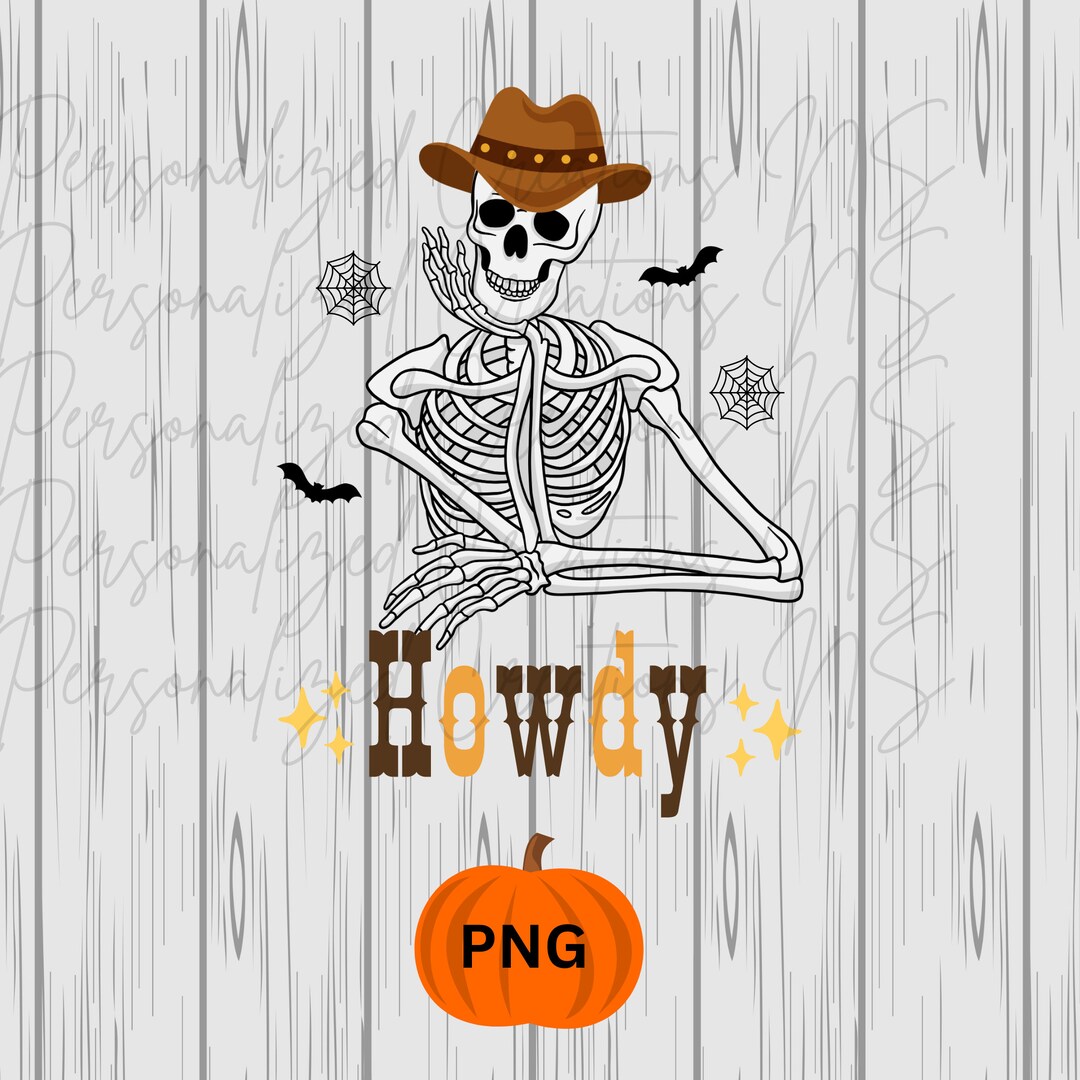 Cowboy Halloween Skeleton PNG, Howdy Skeleton With Country Western Hat ...