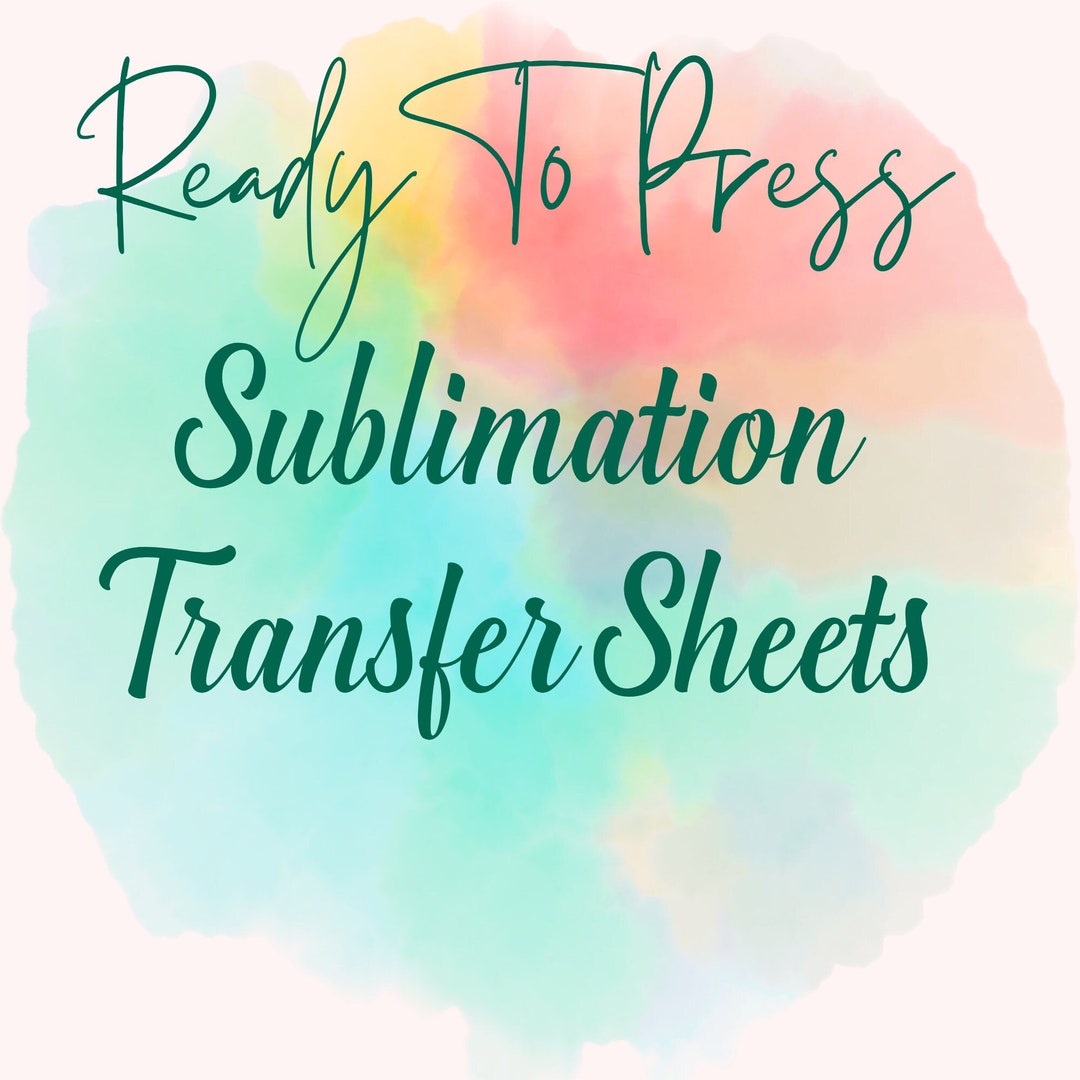 Custom Sublimation Prints Sublimation Transfer Sheets Prints - Etsy