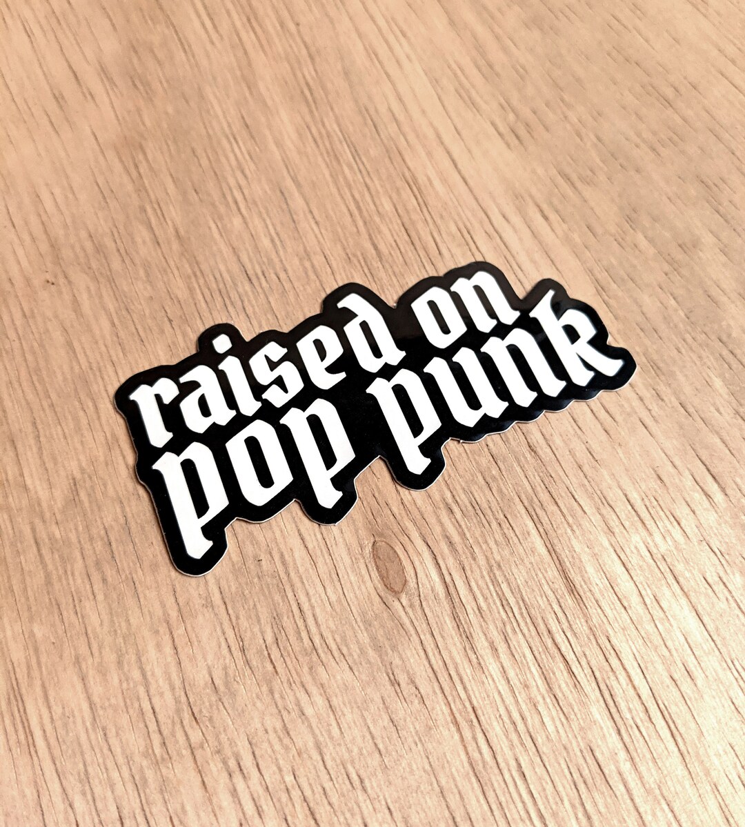 Raised on Pop Punk Sticker, Pop Punk Stickers, Pop Punk Art, Vinyl ...