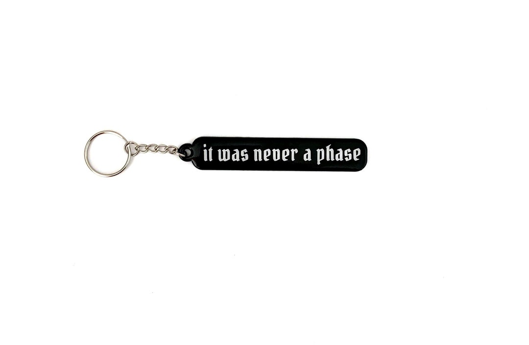 It Was Never a Phase Keychain, Elder Emo Keychain, Acrylic Keychain ...