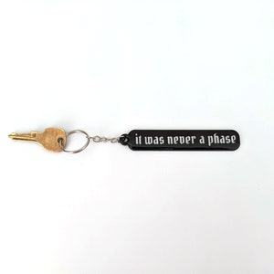 It Was Never a Phase Keychain, Elder Emo Keychain, Acrylic Keychain Quote, Retired Emo Kid, Emo ...