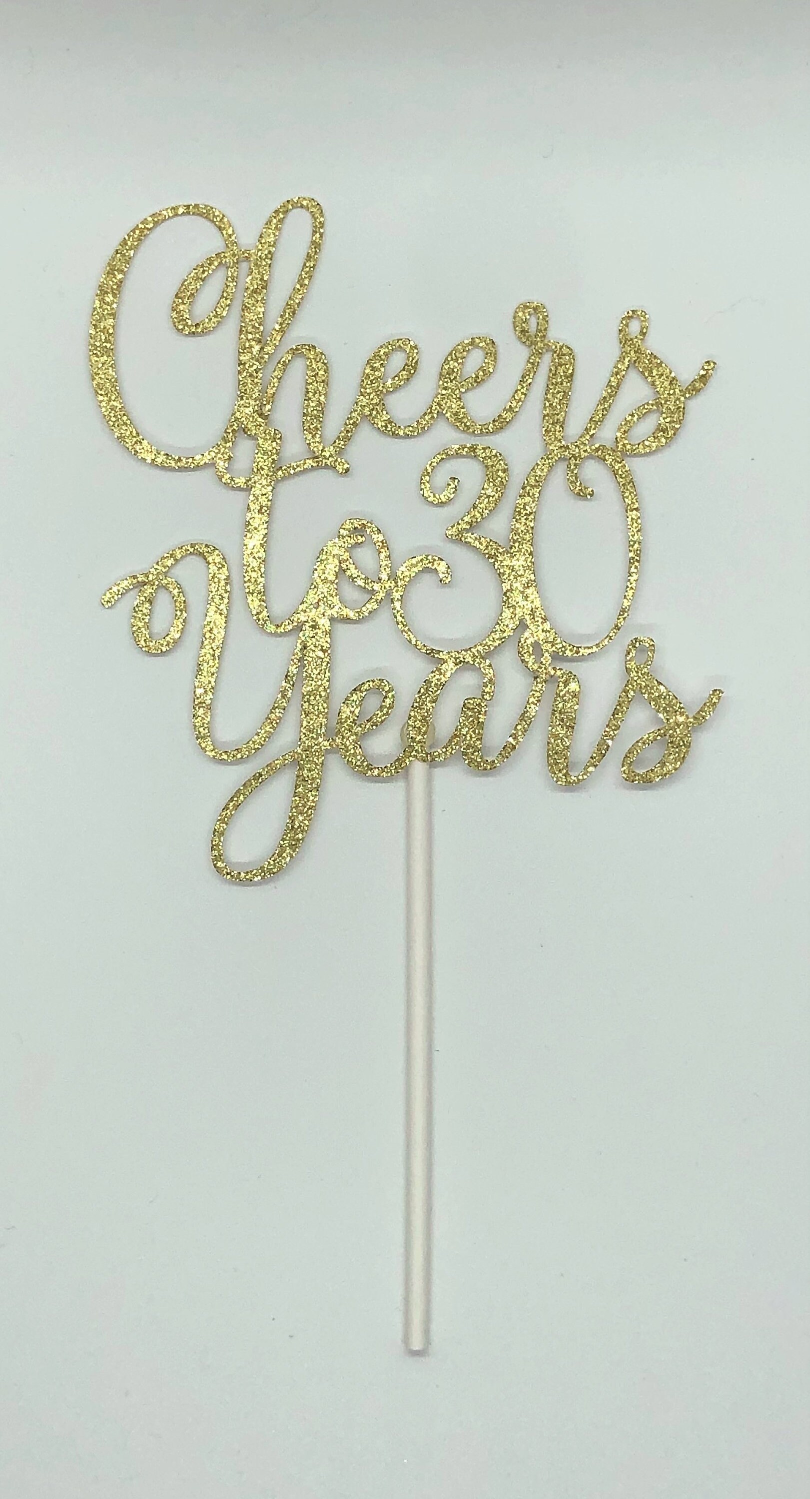 30th Birthday Cake Topper // Cheers to 30 Years // Birthday - Etsy