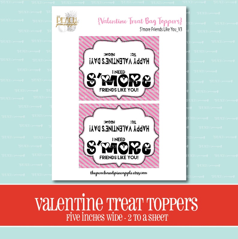 VALENTINE TREAT TOPPER, S'more Friends Like You, Treat Bag Topper ...