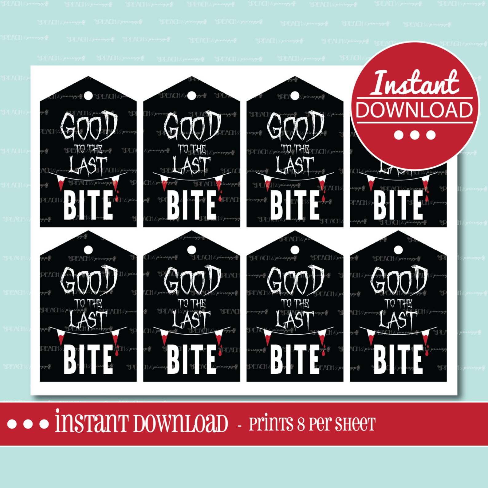 HALLOWEEN - Good to the Last Bite - Favor Tags - Instant Download ...
