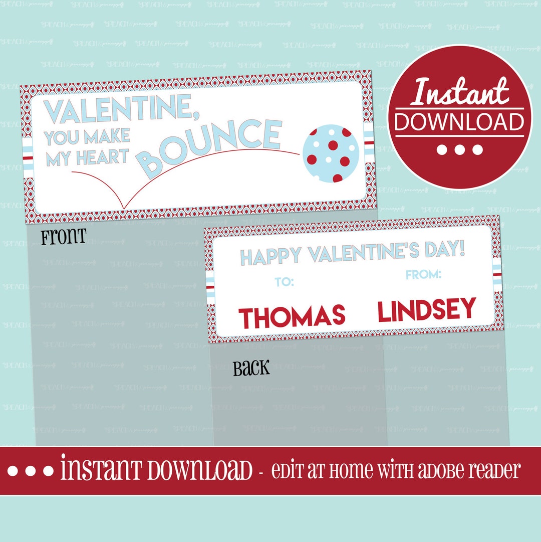 VALENTINE TREAT TOPPER, You Make My Heart Bounce, Editable, Treat Bag ...