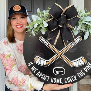 Hockey Front Door Sign | If We Aren't Home Check the Rink | Hockey Sign ...