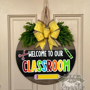Teacher Door Sign | Teacher Door Sign | Welcome to Our Classroom ...