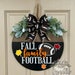Fall Front Door Decor | Fall Door Hanger | Fall Family Football | Fall ...
