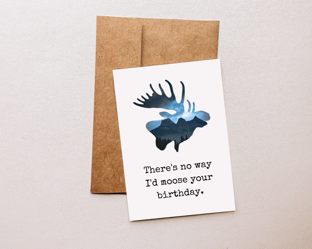 Moose Birthday for Nature Lover, Mountain Greeting Card for Birthday ...