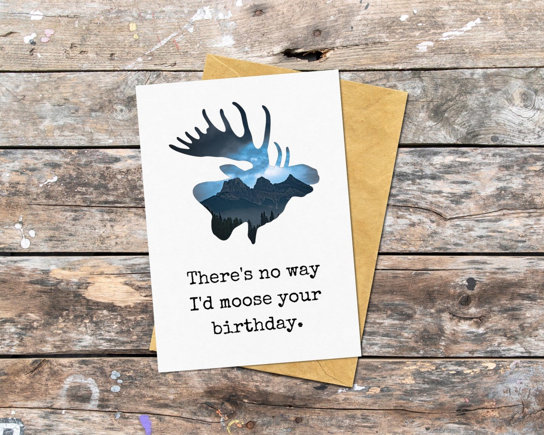 Moose Birthday for Nature Lover, Mountain Greeting Card for Birthday ...