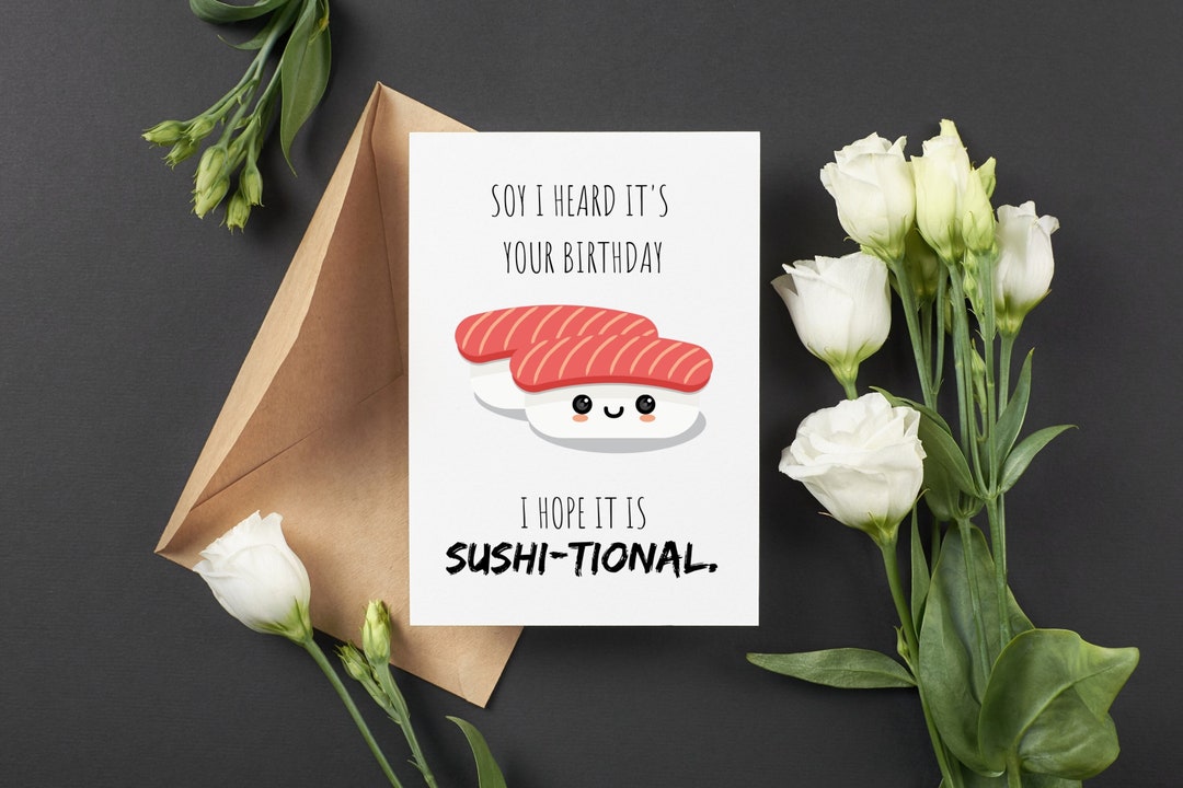 Sushi Greeting Card for Birthday, Funny Birthday Card for Sushi Lover ...