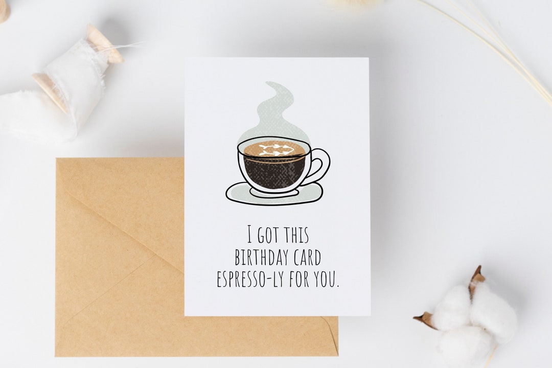 Espresso Birthday Card for Coffee Lover, Coffee Birthday Card for ...