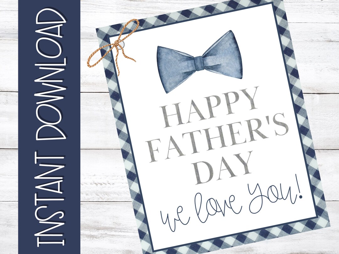 Father's Day Gift Tag, Father's Day Sign, Bow Tie Father's Day Tag ...