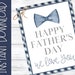 Bow Tie Father's Day Gift Tag, Printable Sign (digital Download) - Etsy