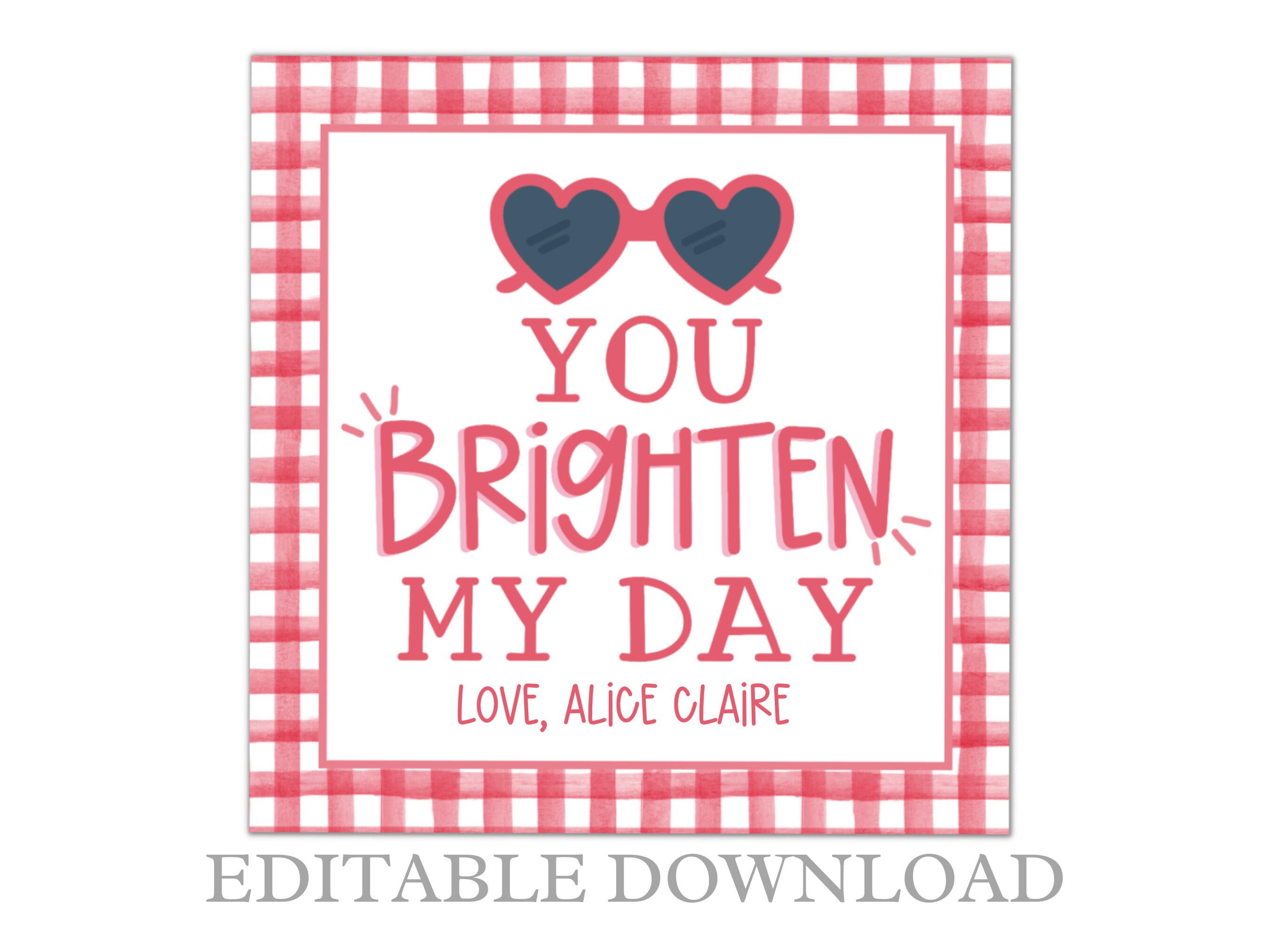Printable Valentines Day Card for Kids, Valentine Tag, You Brighten My ...