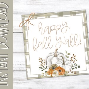 Fall Printable Tags, Fall Gift Tags, Happy Fall Y'all Tags, Pumpkin ...