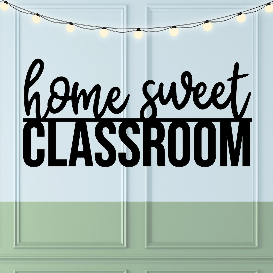 Classroom Wood Sign | Home Sweet Classroom | School Room Decor | Cozy ...