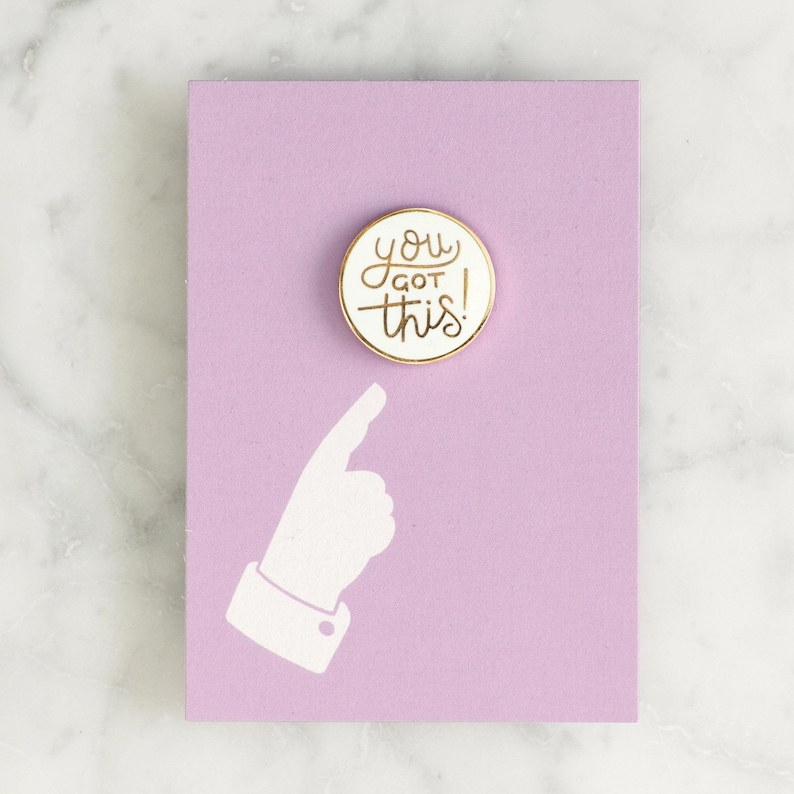 You Got This Pin - Motivational Pin - Hard Enamel Pin - Flair - Brooch ...