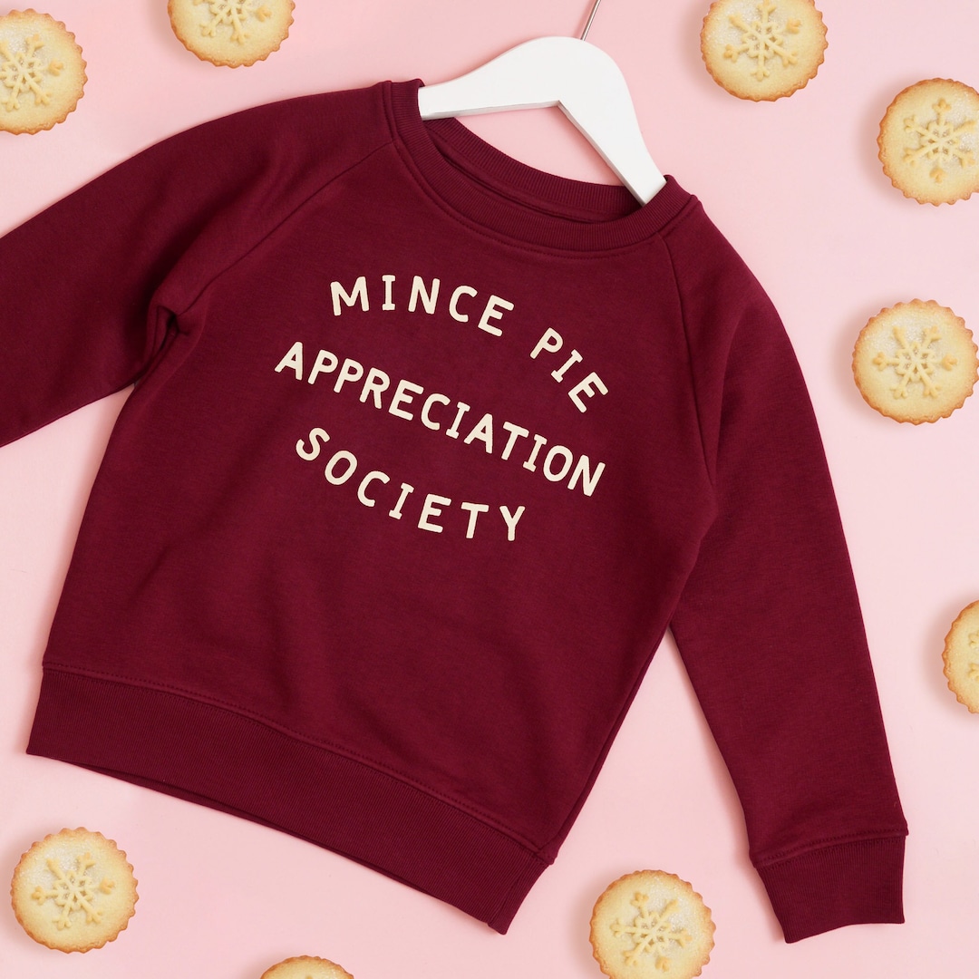 Mince Pie Appreciation Society Kids Sweatshirt Christmas Jumper Xmas ...