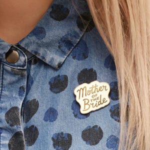 Mother of the Bride Hard Enamel Pin | Gold Wedding Lapel Pin | Hen ...