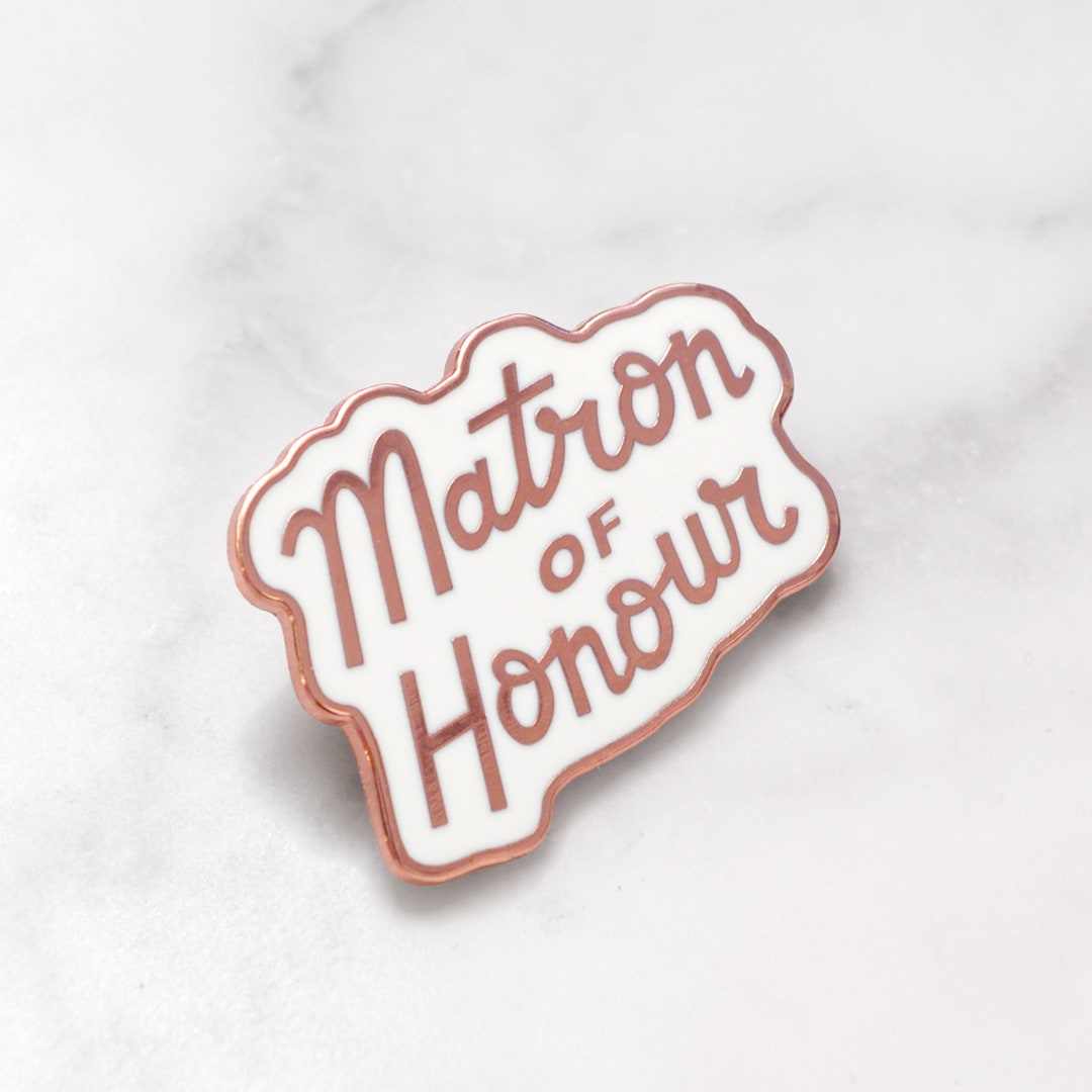Matron of Honour Enamel Pin Wedding Enamel Pin Hen Party Badge ...