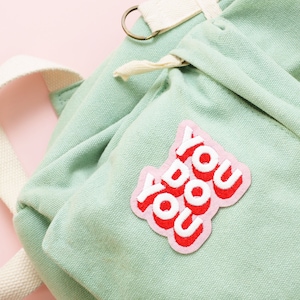 You Do You Embroidered Patch - Embroidered Iron-on Patches - Patch ...