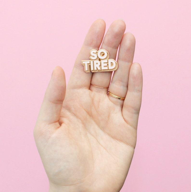 So Tired Pin Hard Enamel Pin New Mum Gift Enamel Pin Set - Etsy