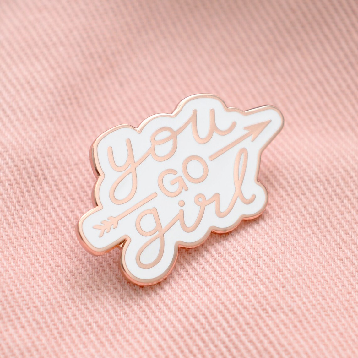 You Go Girl Pin Feminist Pin Motivational Pin Hard - Etsy