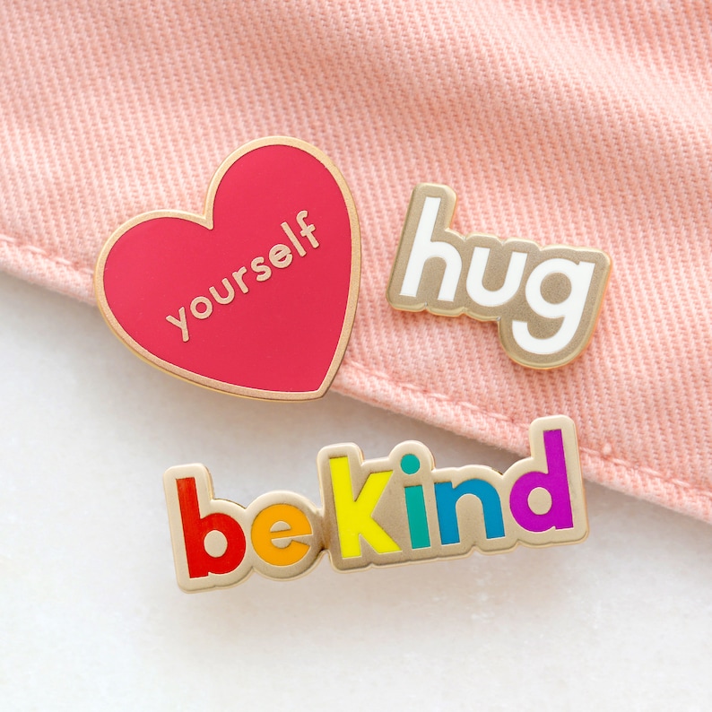 Set of 3 Motivational Enamel Pins | Be Kind Slogan Pin Badges | Feel ...