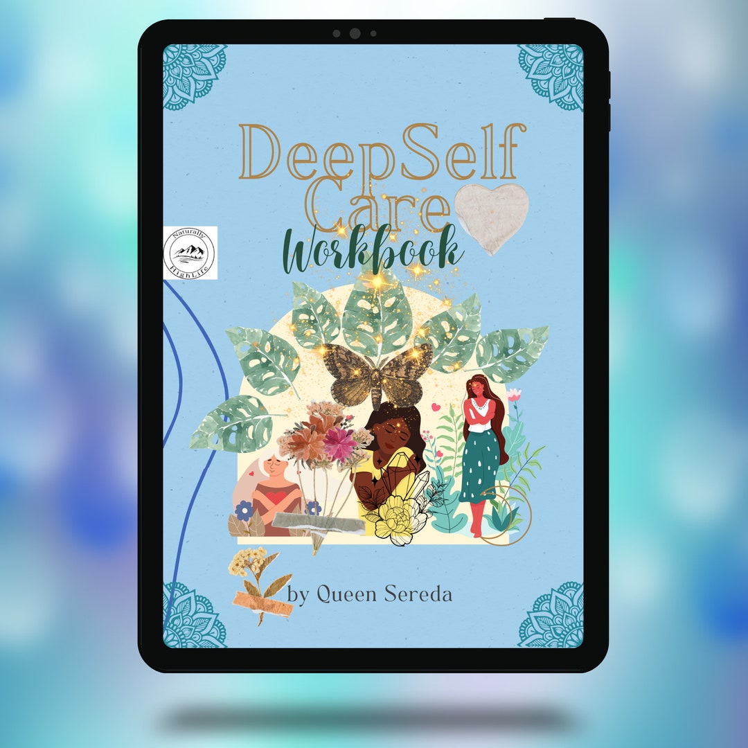 Deep Self-care Workbook: Organize and Achieve Self-care Goals Printable ...