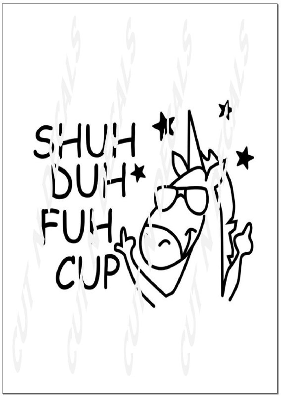 SHUH DUH FUH Cup Svg Svg Png Files for Cricut Silhouette Reverse Canvas ...