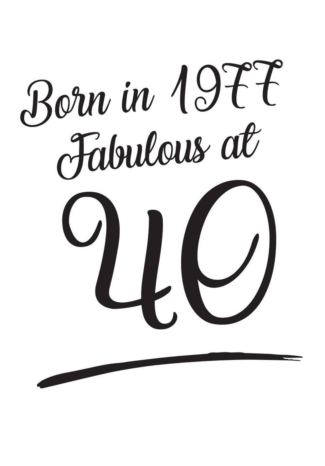 Forty Print 40 years young 40 print A4 print turning 40 | Etsy