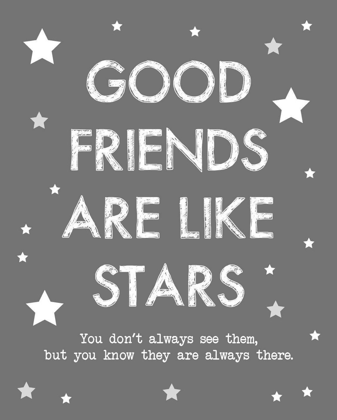 Good Friends Are Like Stars A4 Print, Gift for a Friend, Friendship ...