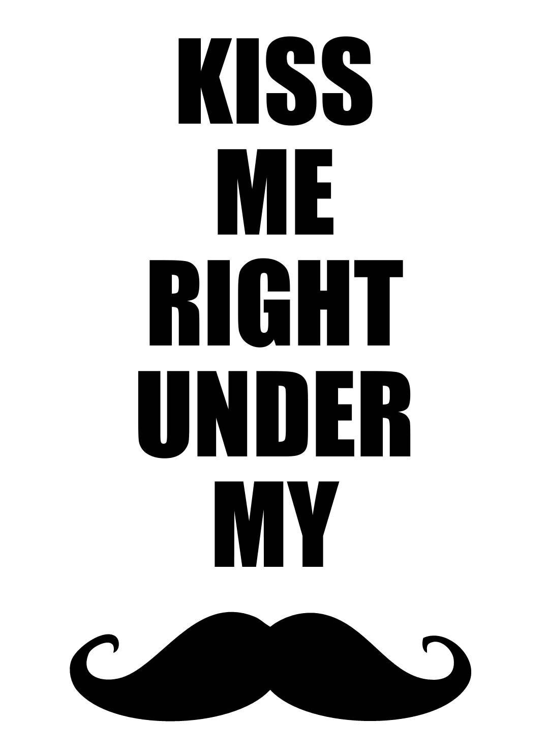 Kiss Me Under My Moustache, Moustache A4 Print, Home Decor, Gift for ...