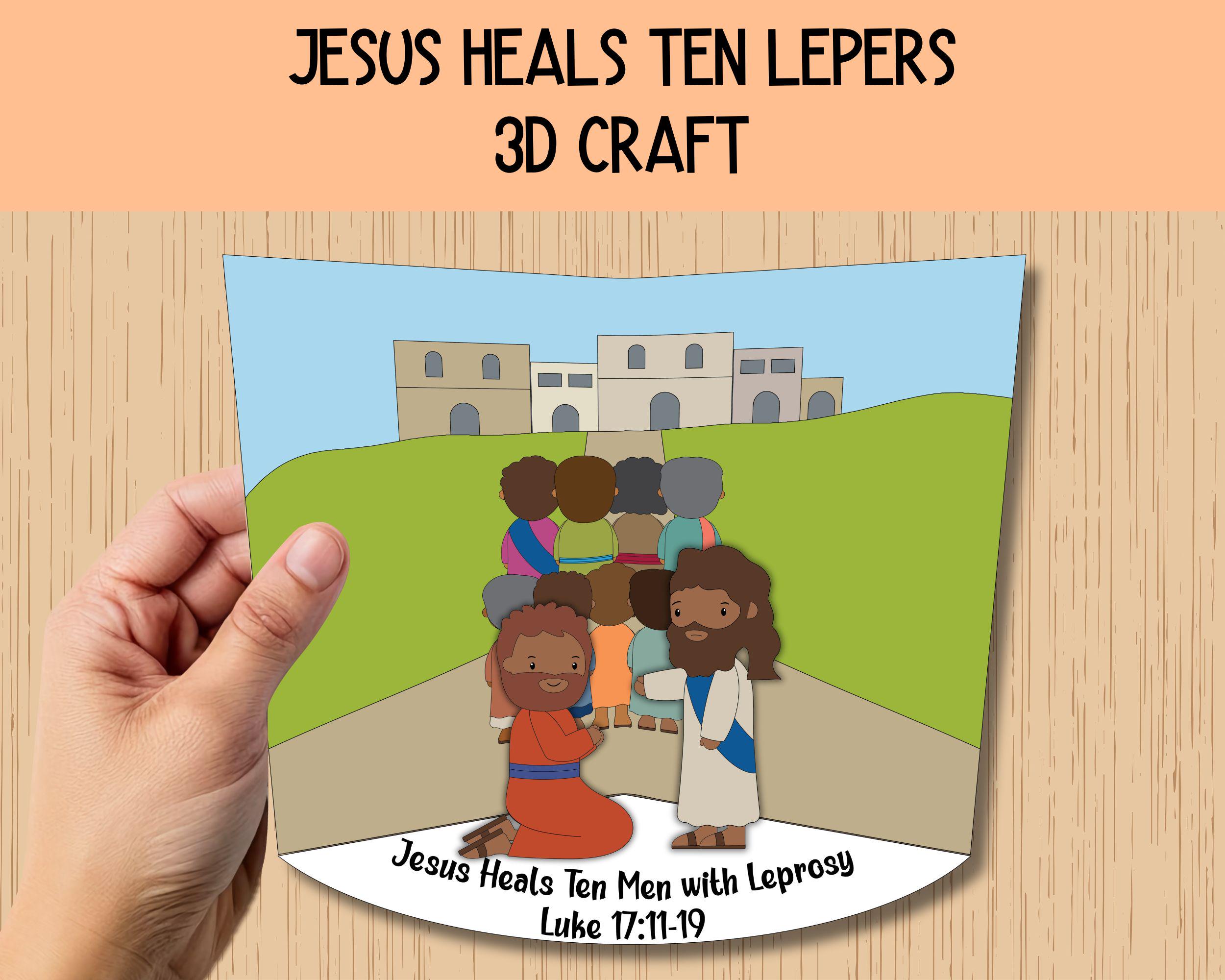 Jesus Heals Ten Lepers 3D Craft. Man Who Said Thanks Craft, Jesus ...